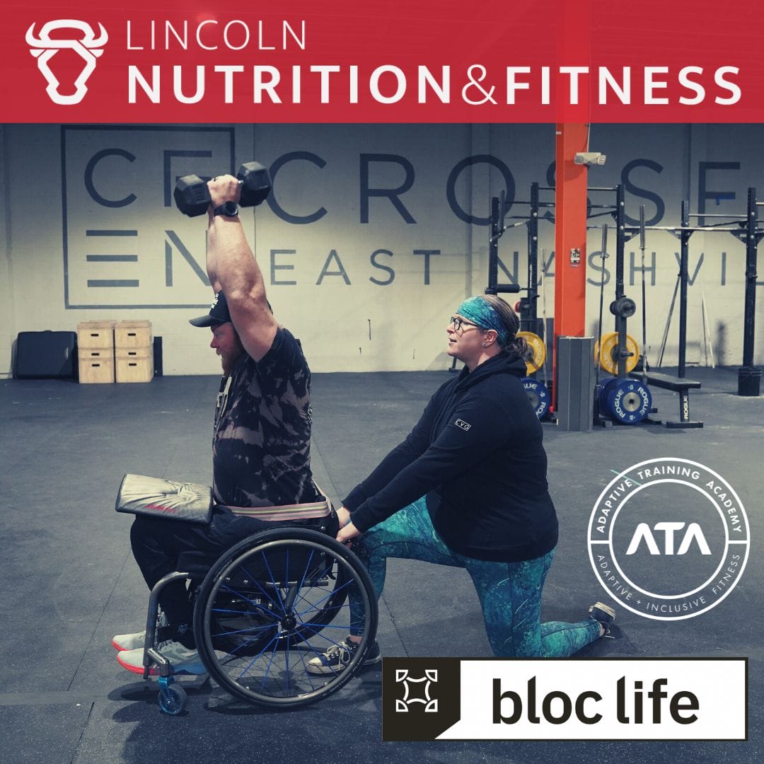 NEW ADAPTIVE ATHLETE PROGRAM - Lincoln Nutrition and Fitness: Home of ...