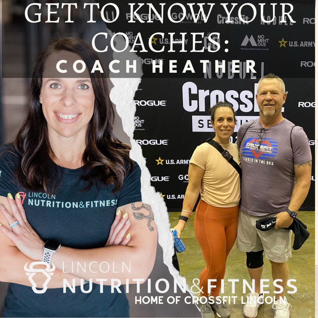 Coach Heather - Lincoln Nutrition and Fitness: Home of CrossFit Lincoln